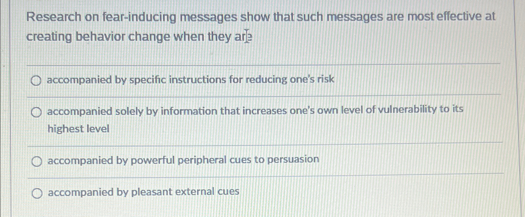 Solved Research on fear-inducing messages show that such | Chegg.com