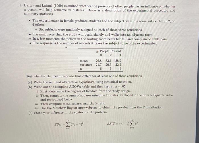 Solved 1. Darley and Latané (1969) examined whether the | Chegg.com