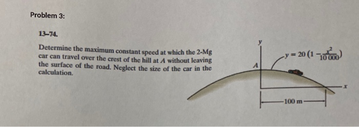 Solved Problem 3: 13–74. Determine the maximum constant | Chegg.com
