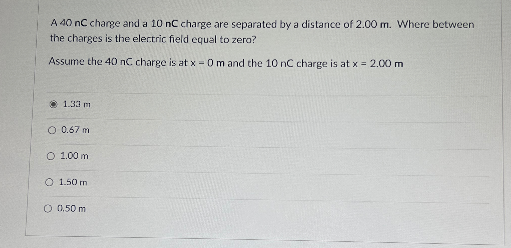 Solved A 40nC ﻿charge and a 10nC ﻿charge are separated by a | Chegg.com