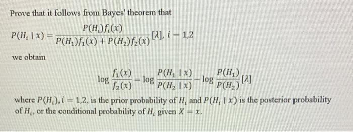 Solved Prove that it follows from Bayes' theorem that | Chegg.com