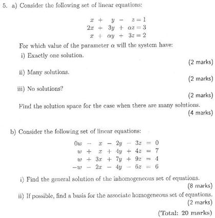 Solved Consider the following set of linear equations: x + | Chegg.com