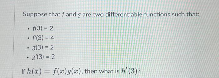 Solved Suppose that f and g are two differentiable functions | Chegg.com
