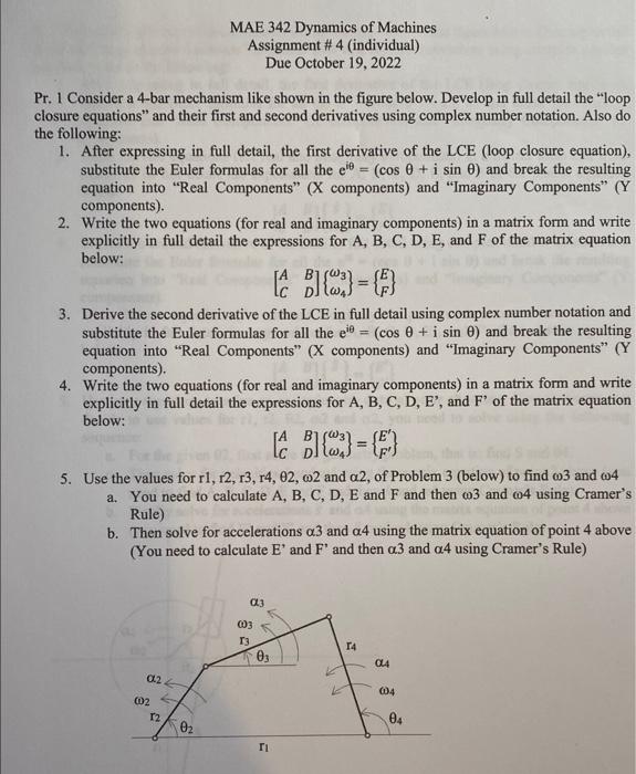 MAE 342 Dynamics of Machines Assignment # 4 | Chegg.com