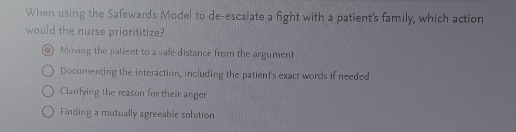 Solved When using the Safewards Model to de-escalate a fight | Chegg.com