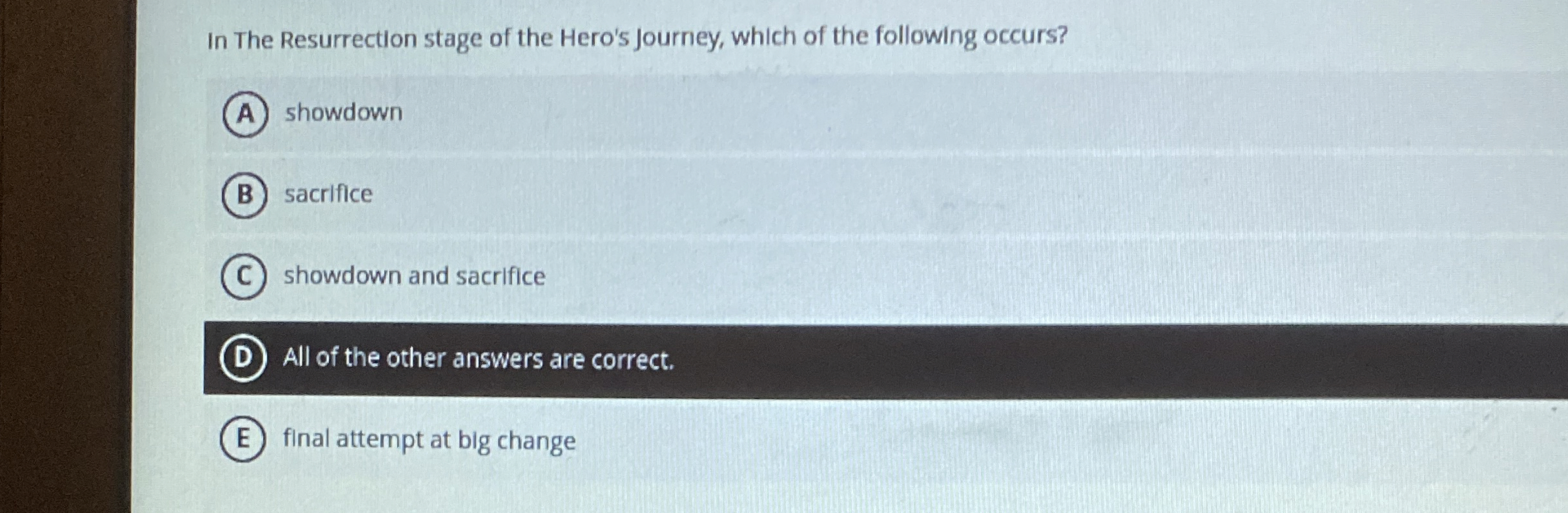 Solved In The Resurrection stage of the Hero's Journey, | Chegg.com