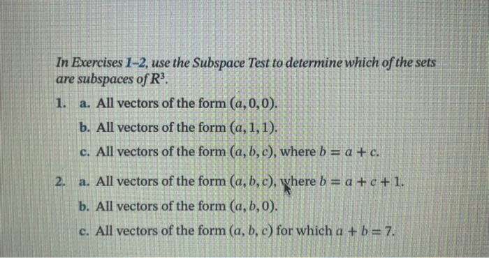 Solved In Exercises 1-2, use the Subspace Test to determine | Chegg.com