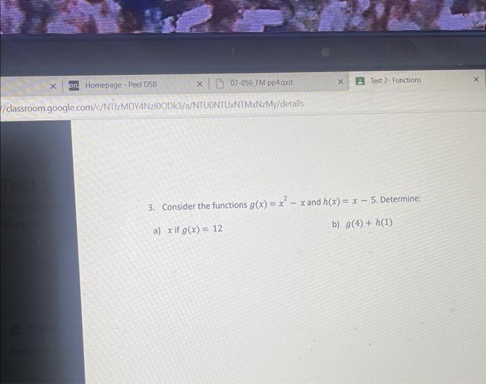 Solved 3. Consider the functions g(x) = x² a) x if g(x) = 12 | Chegg.com