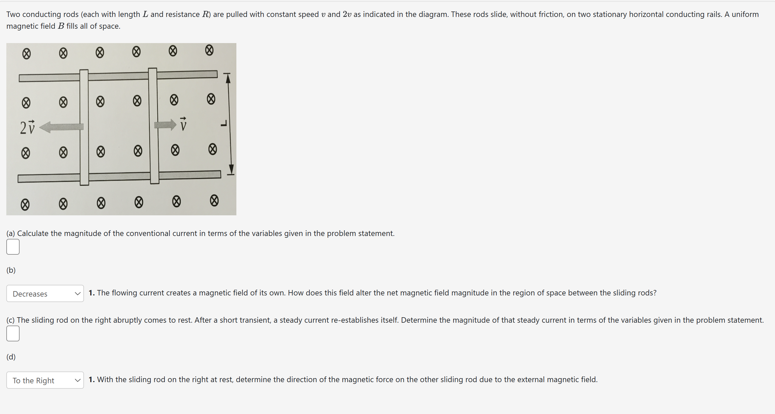 Solved Two conducting rods (each with length L ﻿and | Chegg.com
