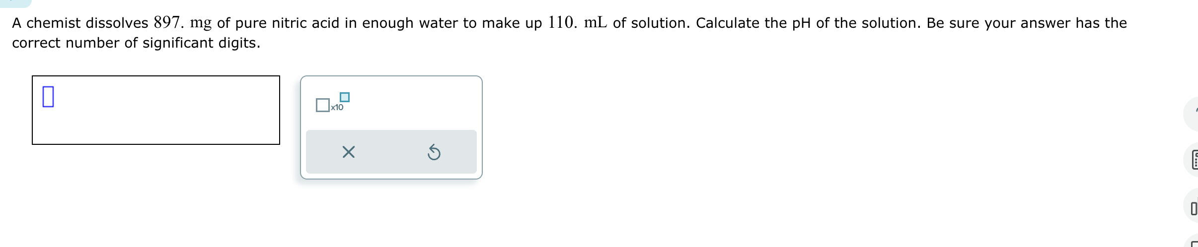 Solved A chemist dissolves 897.mg ﻿of pure nitric acid in | Chegg.com