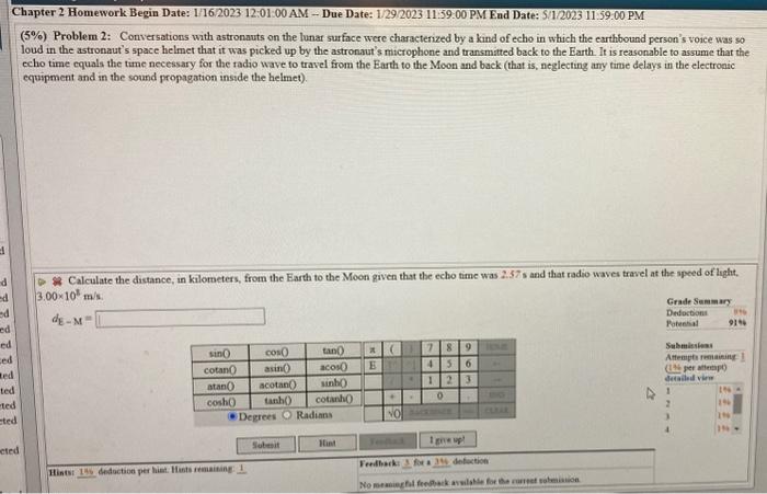 Solved (5\%) Problem 2: Conversations with astronauts on the | Chegg.com