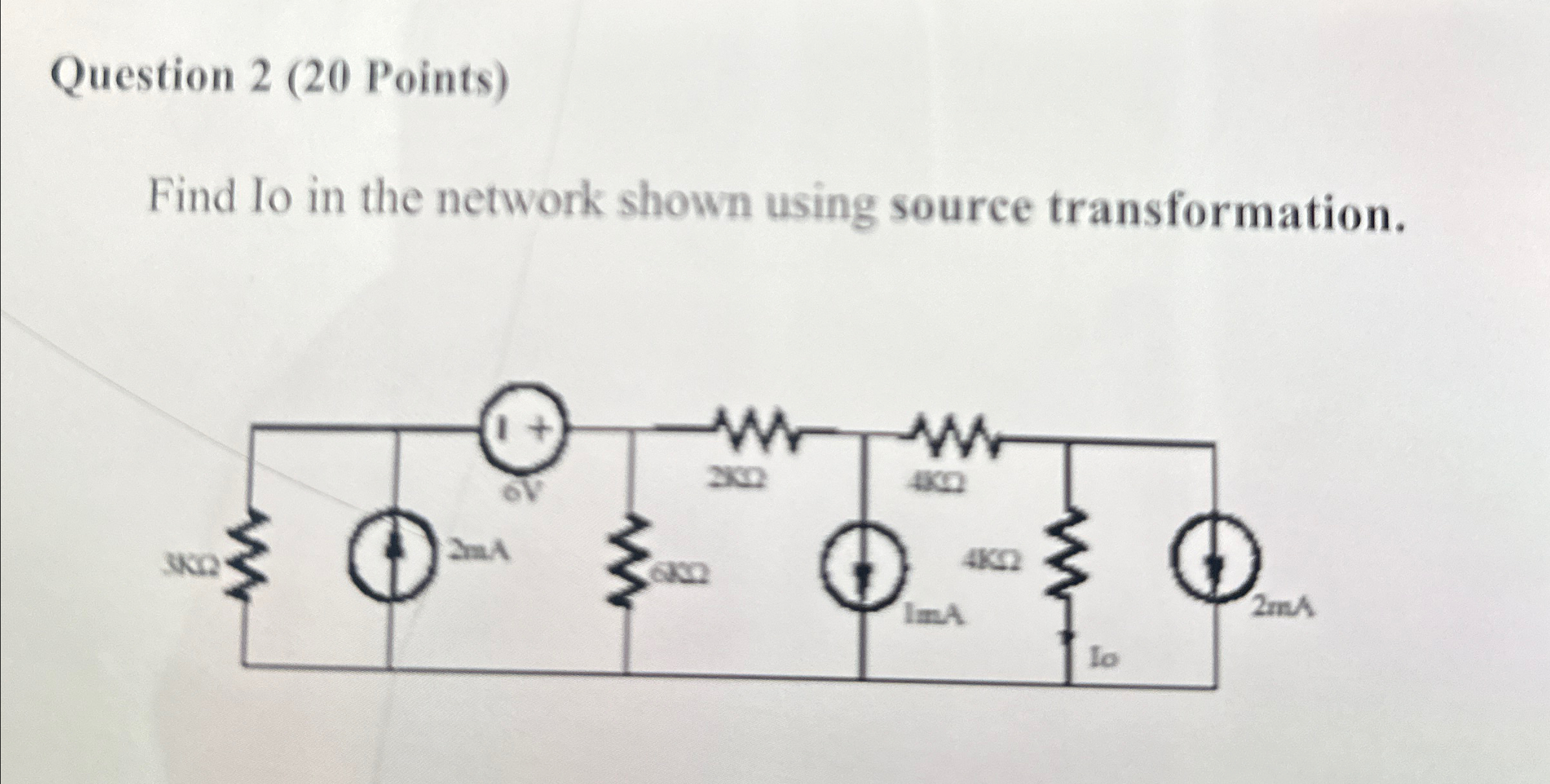 Solved Question 2 (20 ﻿Points)Find Io in the network shown | Chegg.com