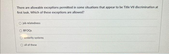 Solved There are allowable exceptions permitted in some | Chegg.com