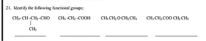 Solved 21. Identify the following functional groups; CH - CH | Chegg.com