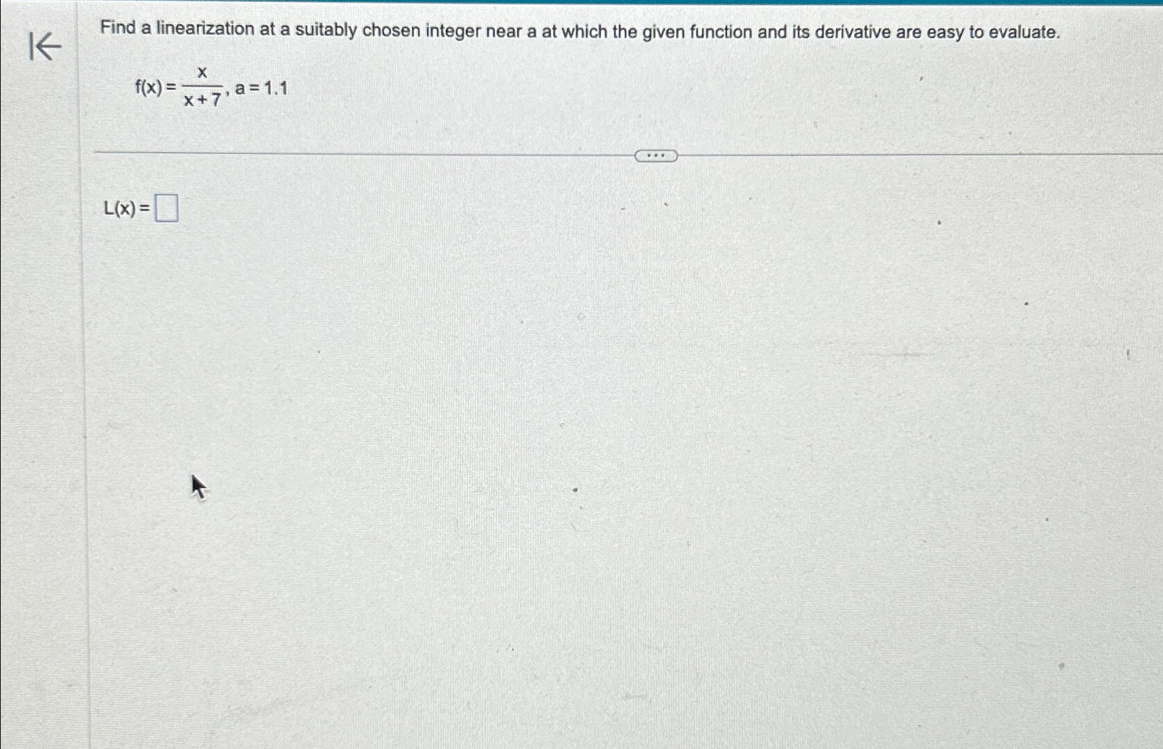 Solved Find A Linearization At A Suitably Chosen Integer