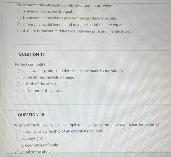 Solved The economically efficient quantity of output occurs | Chegg.com