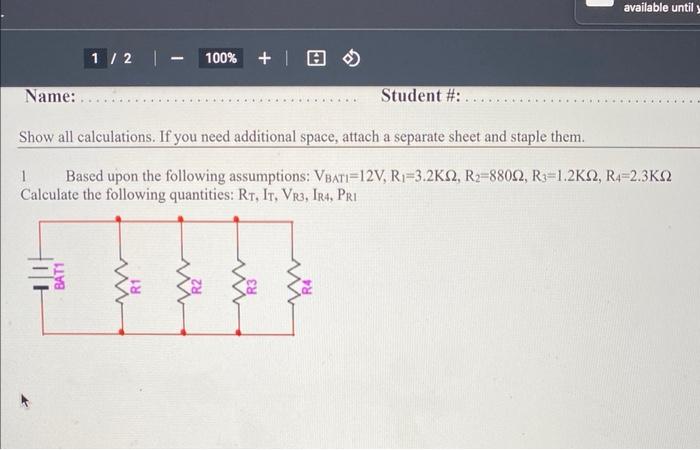 Solved 1 Based upon the following assumptions: VBAT =12 | Chegg.com