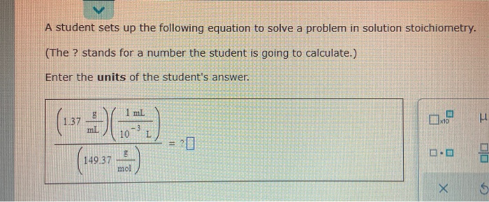Solved A student sets up the following equation to solve a | Chegg.com