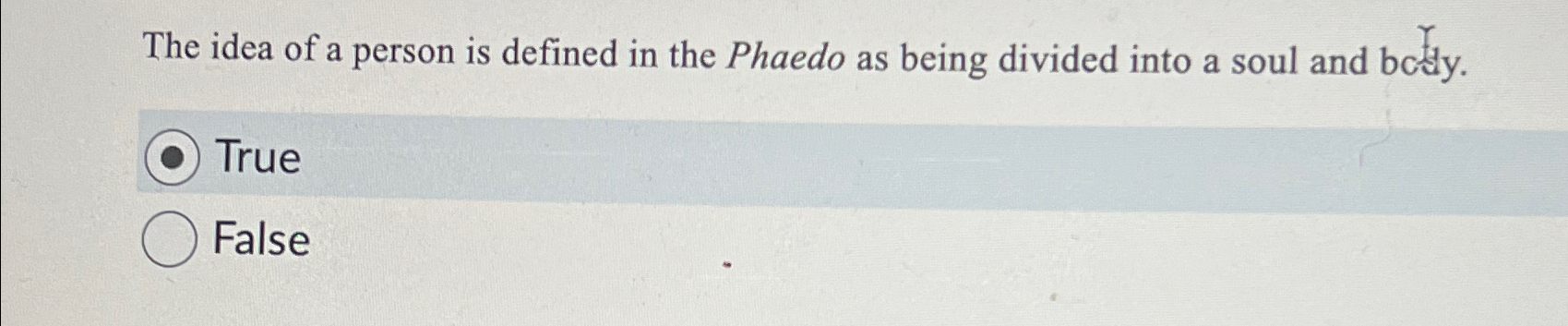 Solved The idea of a person is defined in the Phaedo as | Chegg.com