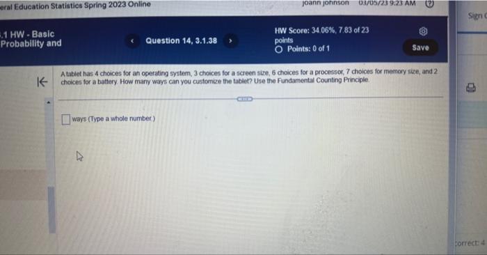 Solved A tabiet has 4 choices for an operating system, 3 | Chegg.com