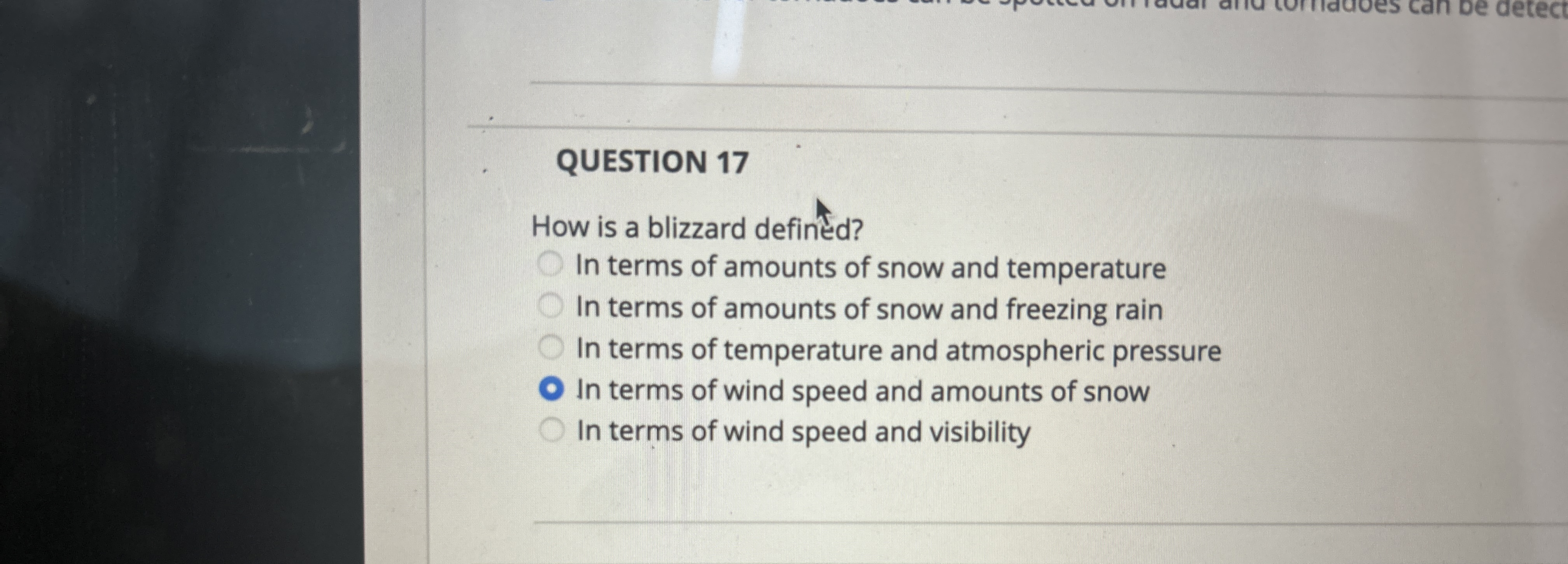Solved QUESTION 17How is a blizzard defined?In terms of | Chegg.com