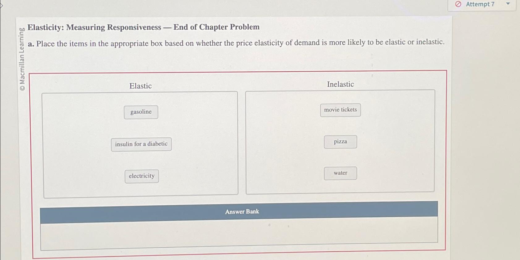 Solved Elasticity: Measuring Responsiveness - ﻿End of | Chegg.com