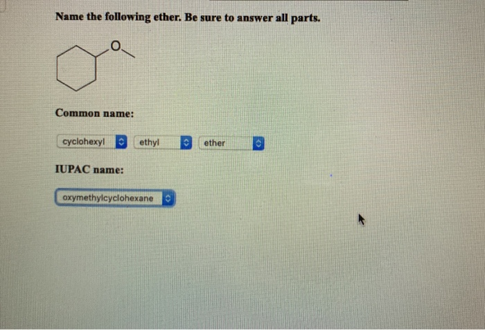 Solved Name the following ether. Be sure to answer all | Chegg.com
