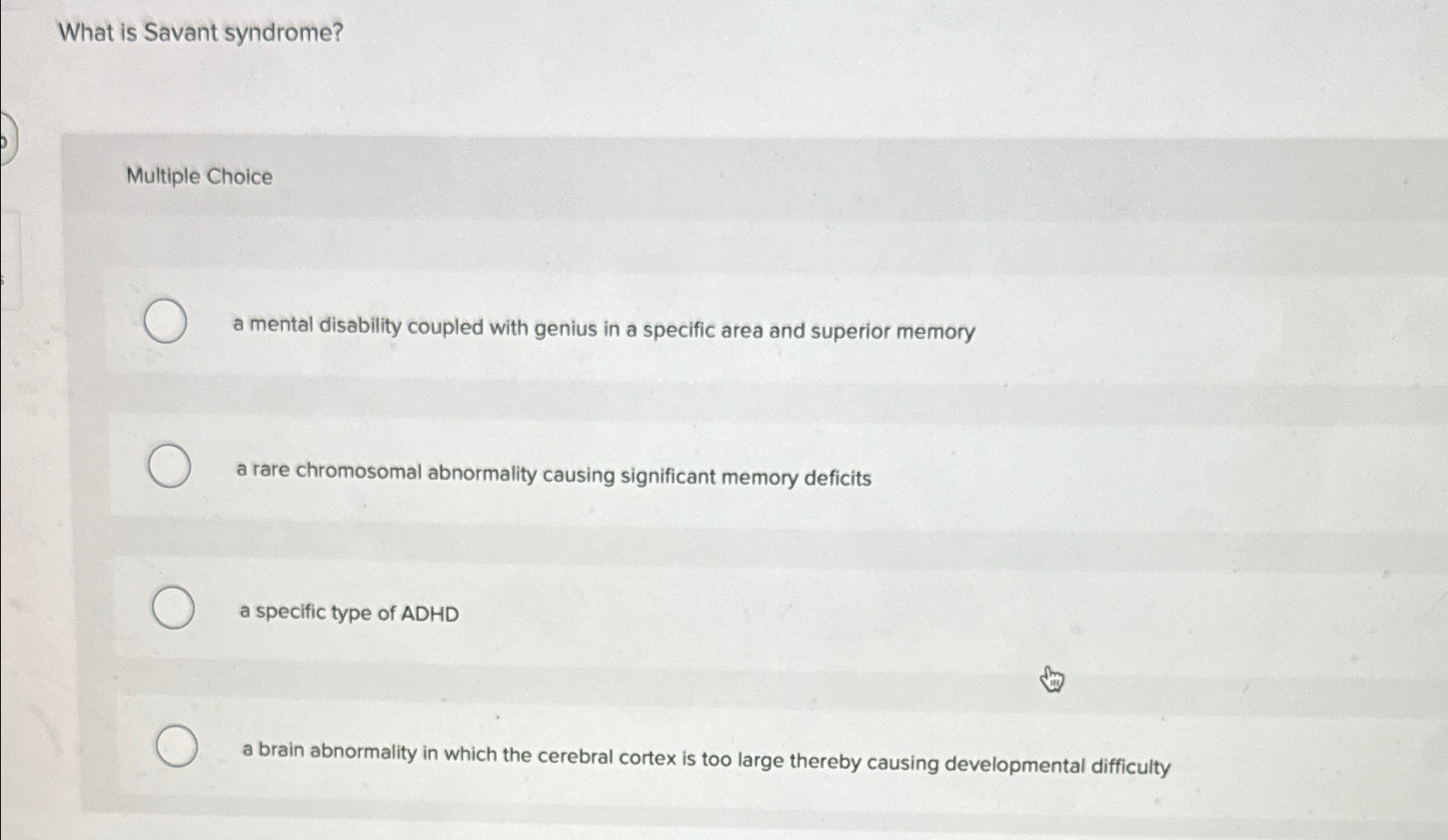 Solved What is Savant syndrome?Multiple Choicea mental | Chegg.com