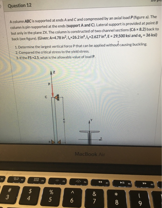Solved Question 12 A column ABC is supported at ends A and | Chegg.com