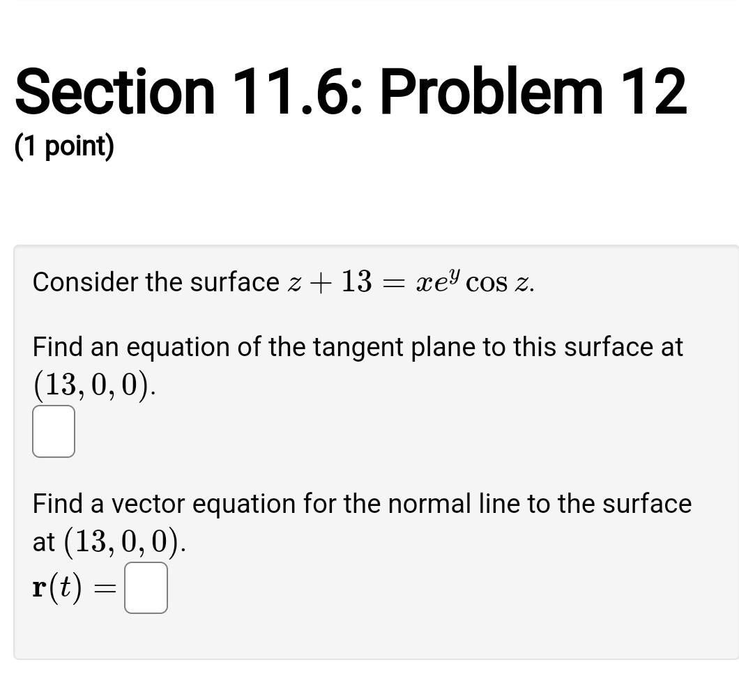Solved Section 11.6: Problem 13 (1 point) You are standing | Chegg.com