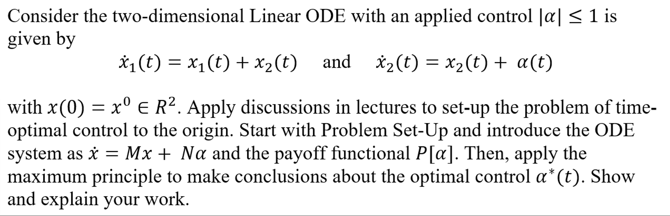 Solved Consider the two-dimensional Linear ODE with an | Chegg.com
