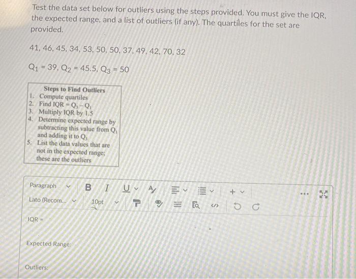 Solved Test the data set below for outliers using the steps | Chegg.com