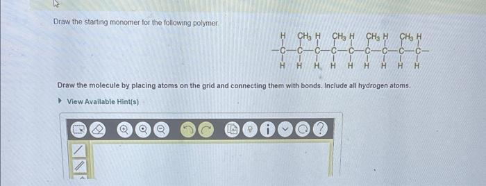 Solved Draw the starting monomer for the followng polymer | Chegg.com