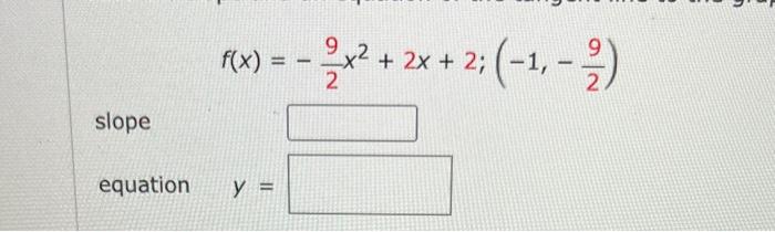 Solved Let f(x)=4x5/4+8x3/2+9x. Find the following. (a) | Chegg.com