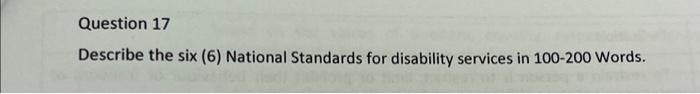 Solved Question 17 Describe the six (6) National Standards | Chegg.com