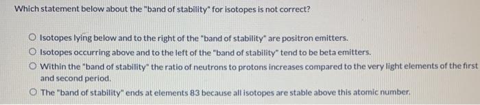 Solved Which statement below about the "band of stability" | Chegg.com