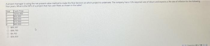 Solved A project manager is using the net present value | Chegg.com