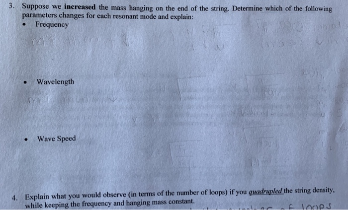 Solved 3. Suppose we increased the mass hanging on the end | Chegg.com