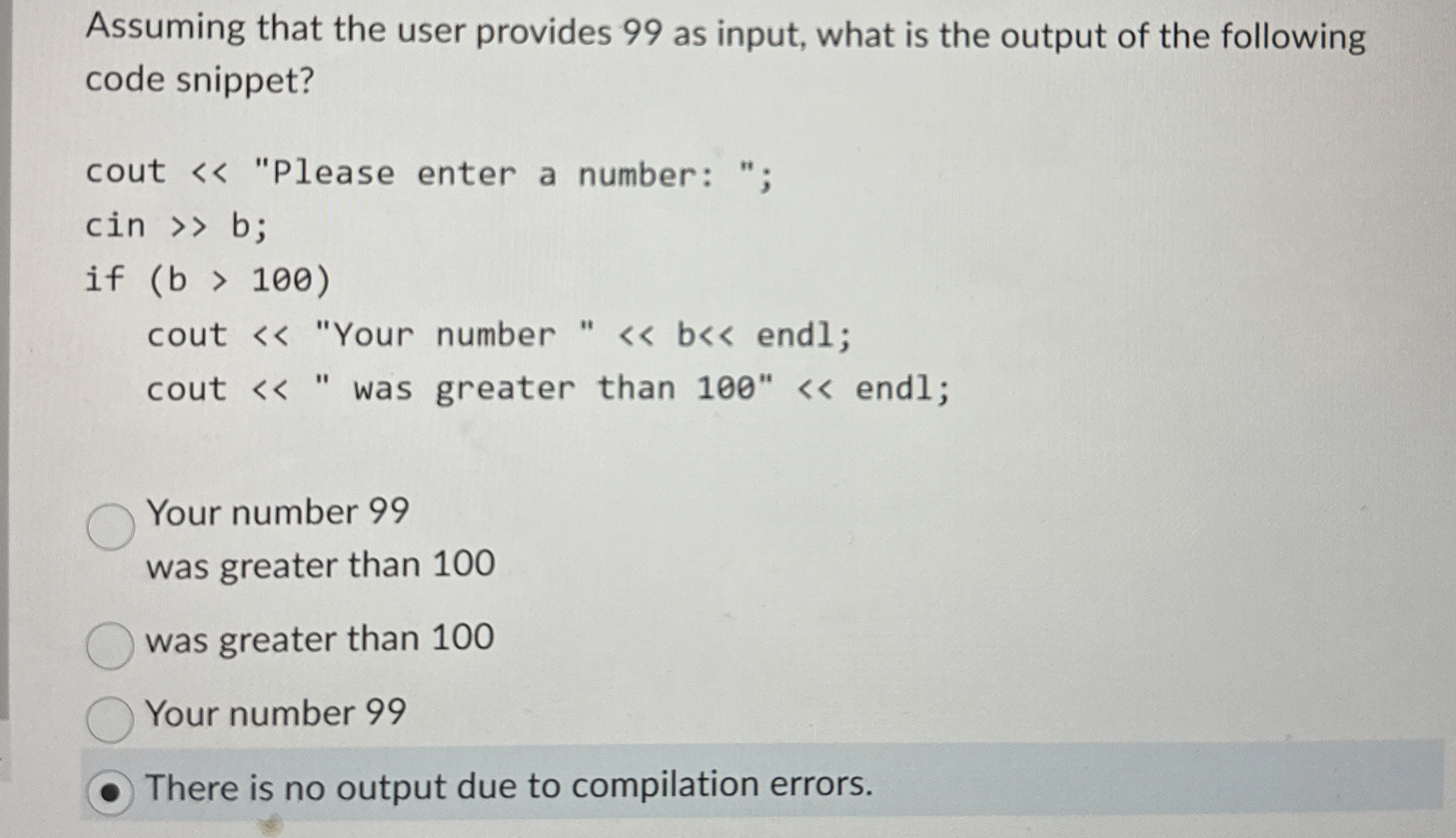 Solved Assuming that the user provides 99 ﻿as input, what is | Chegg.com