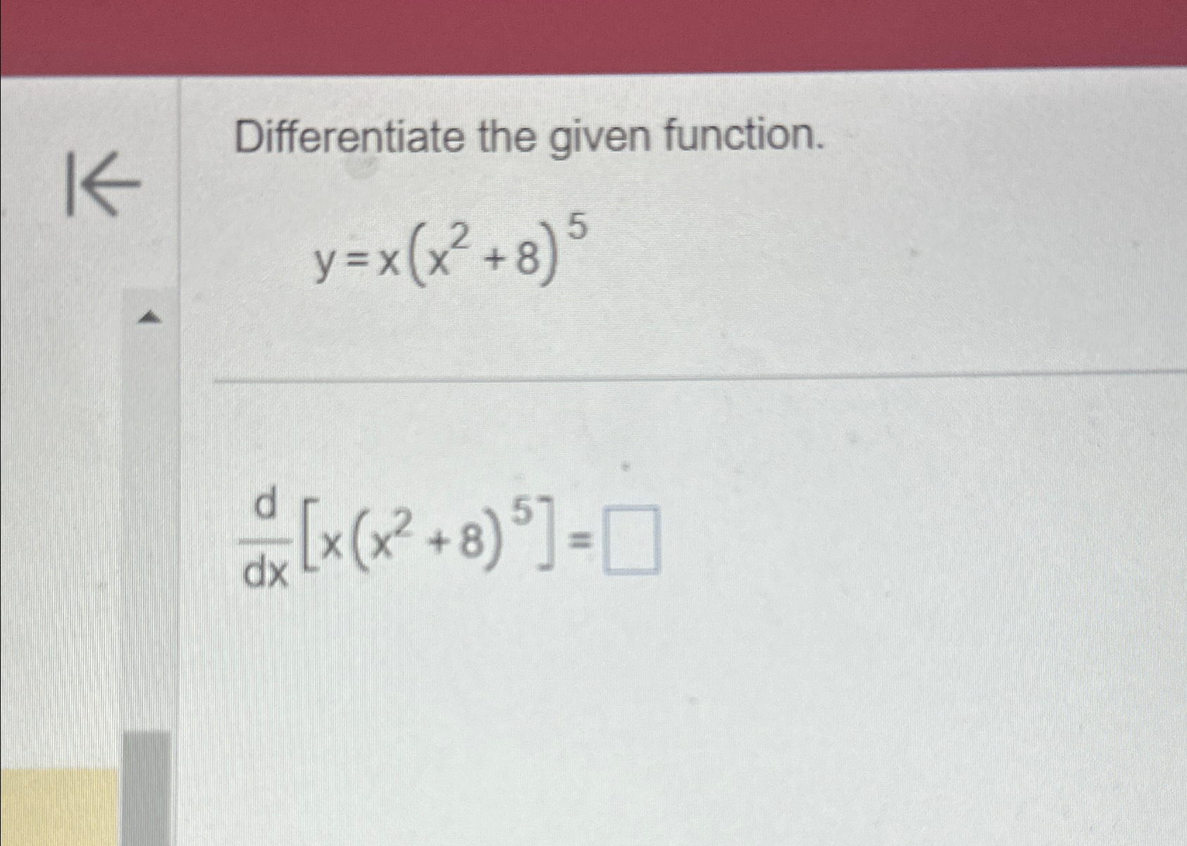 Solved Differentiate the given | Chegg.com