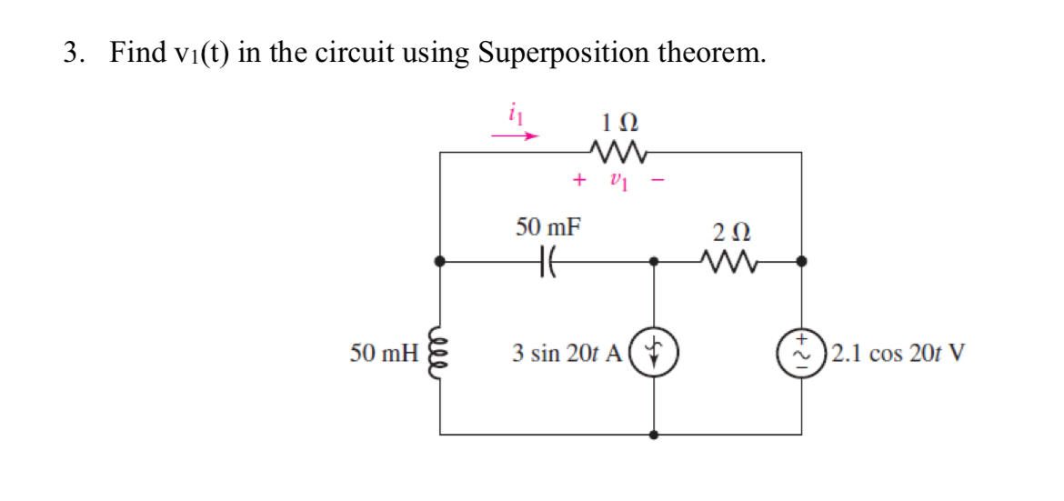 Find v1(t) ﻿in the circuit using Superposition | Chegg.com