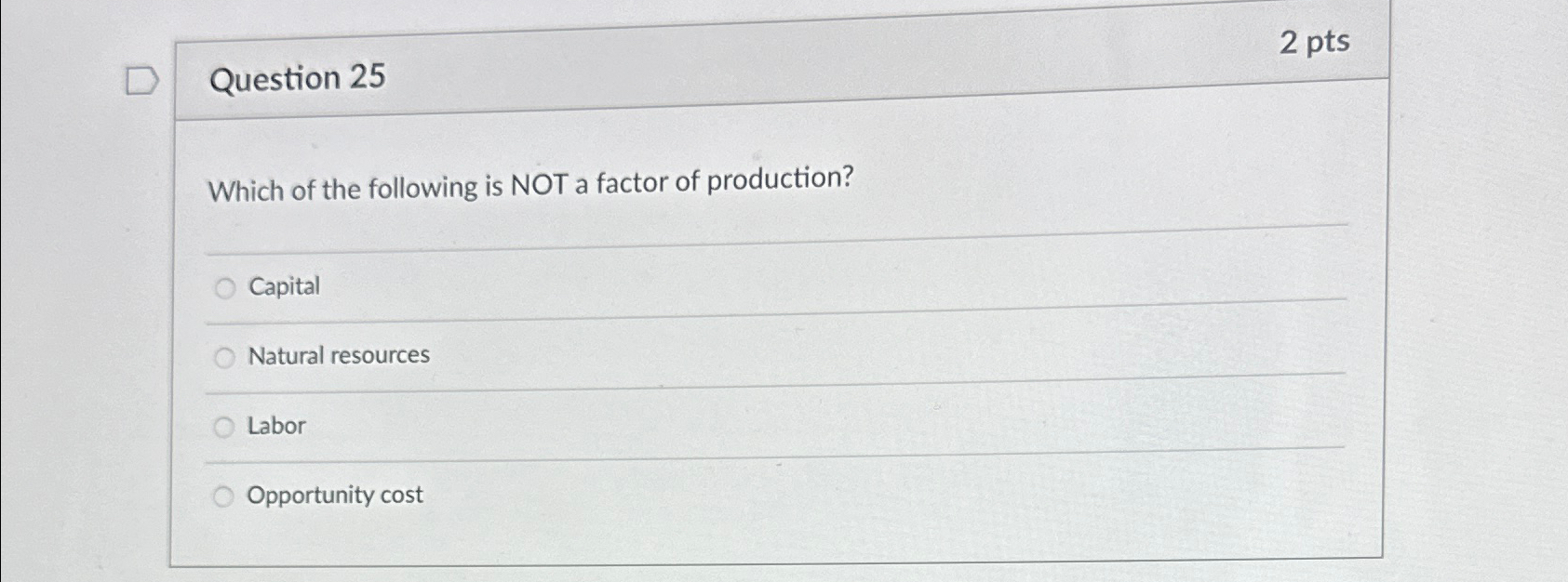 Solved Question 252ptsWhich of the following is NOT a factor | Chegg.com