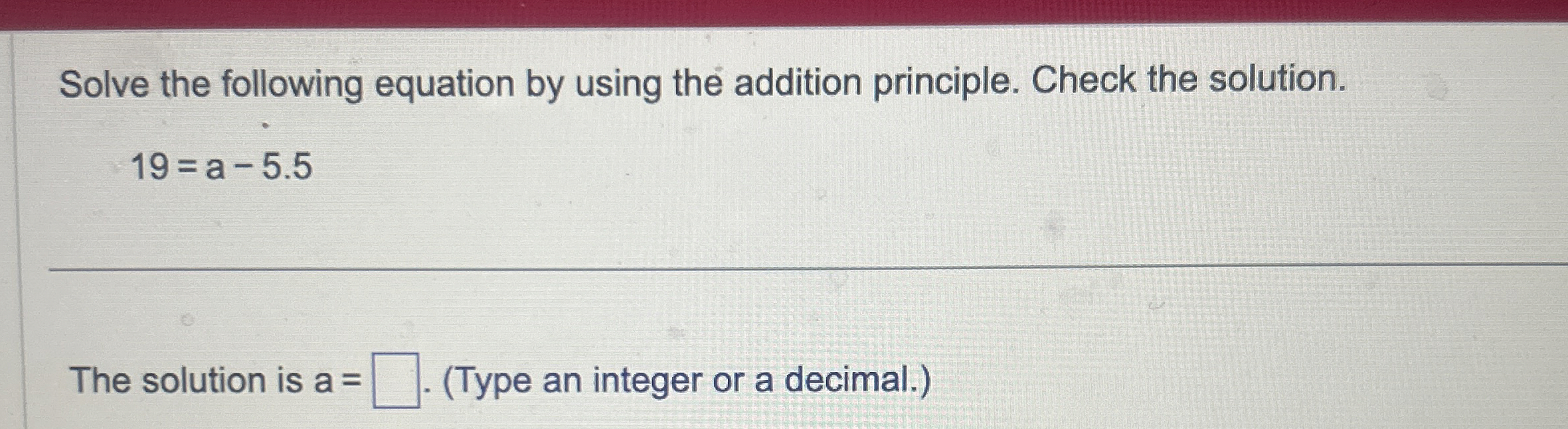 Solved Solve the following equation by using the addition | Chegg.com
