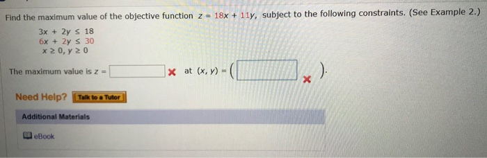 Solved Find the maximum value of the objective function z = | Chegg.com
