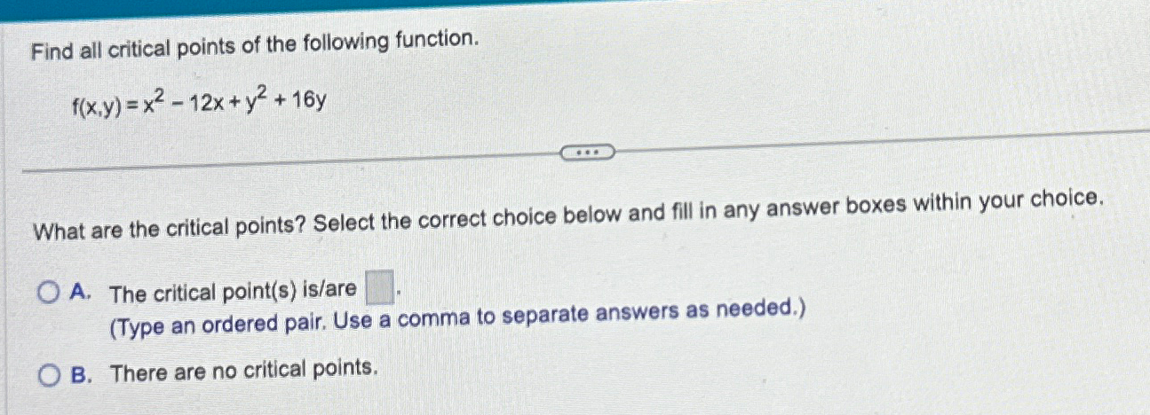 Solved Find all critical points of the following | Chegg.com