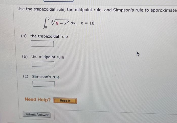 Solved Use the trapezoidal rule, the midpoint rule, and | Chegg.com