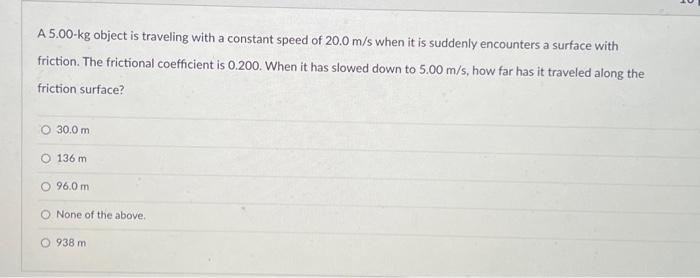 Solved A 5.00-kg object is traveling with a constant speed | Chegg.com
