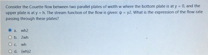 Solved Consider the Couette flow between two parallel plates | Chegg.com