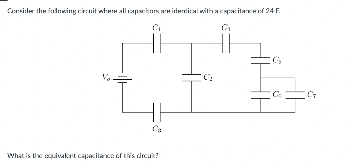 Solved Consider the following circuit where all capacitors | Chegg.com