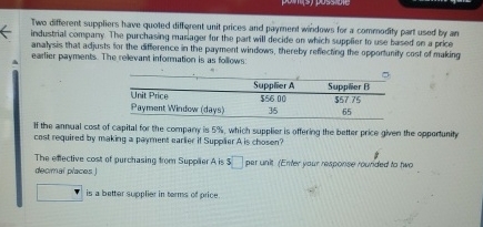 Solved Two different suppliers have quoted different unit | Chegg.com